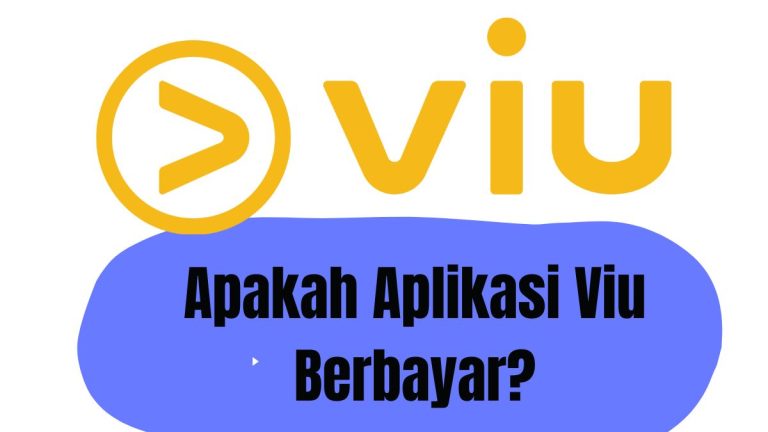 Apakah Aplikasi Viu Berbayar? Dan 5 Hal Yang Harus Kamu Tahu - Kampushub